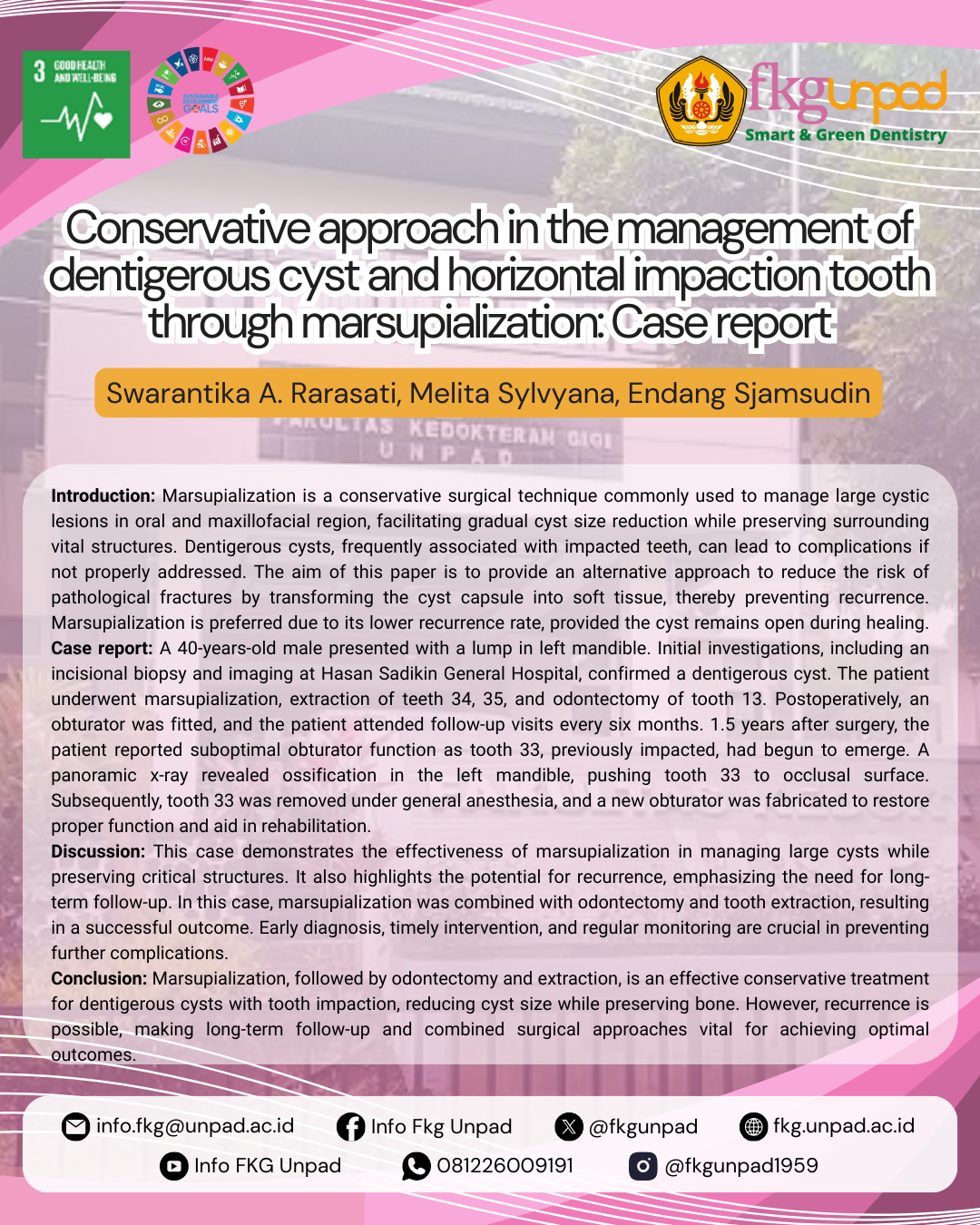 Conservative approach in the management of dentigerous cyst and ...