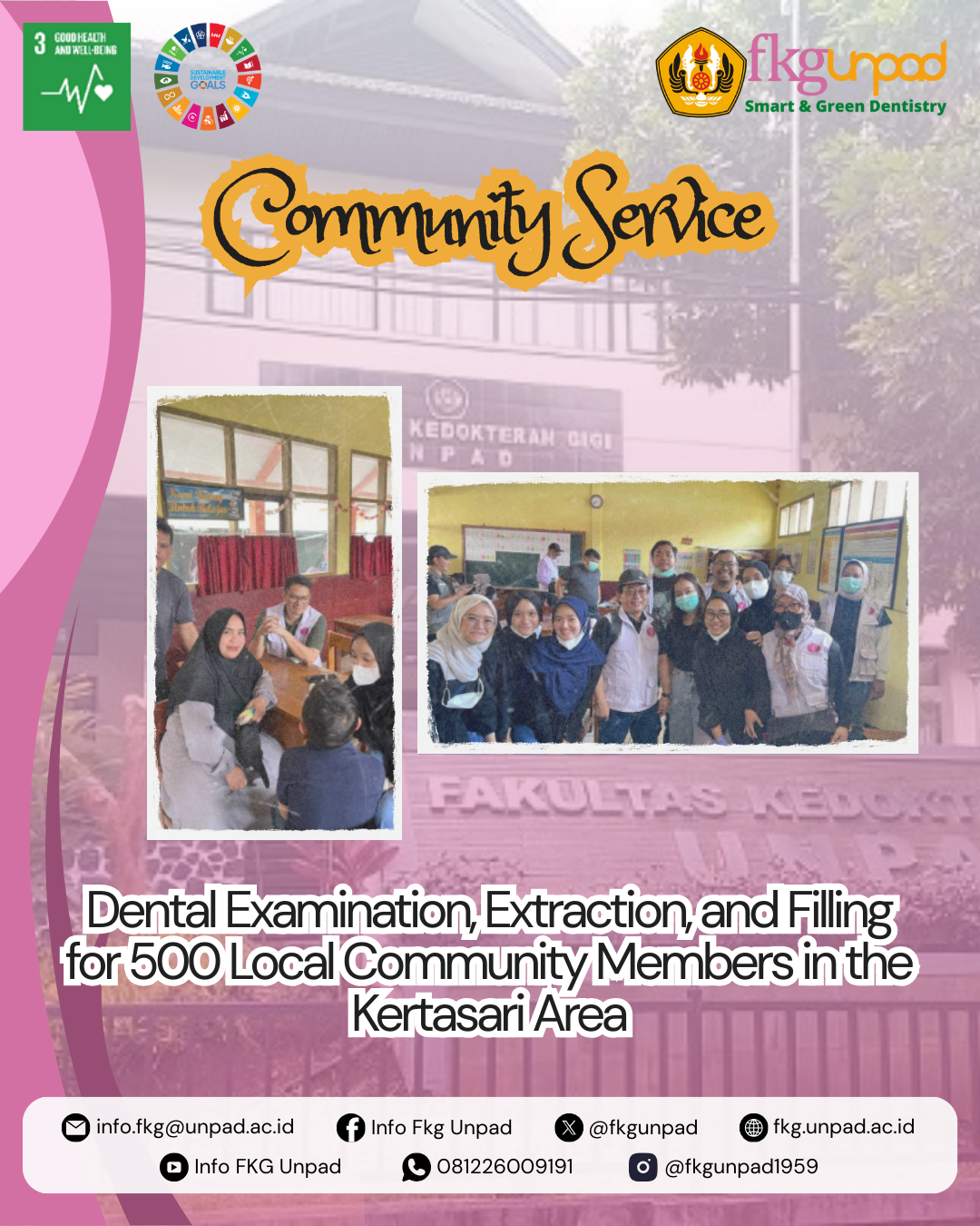 Community Service : Dental Examination, Extraction, and Filling ...